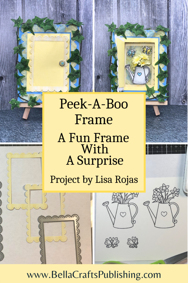 Peek-A-Boo Frame Using Dies - Bella Crafts Publishing